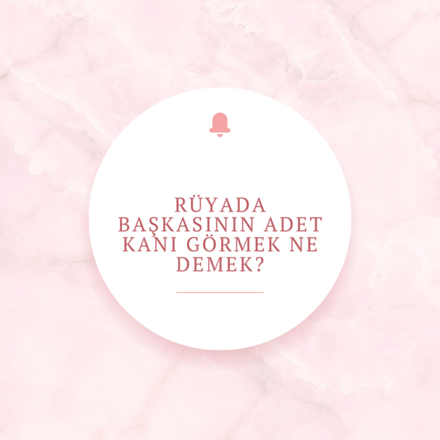 Rüyada başkasının adet kanı görmek ne demek? | Kelime Bulucu-Kelimelik ...