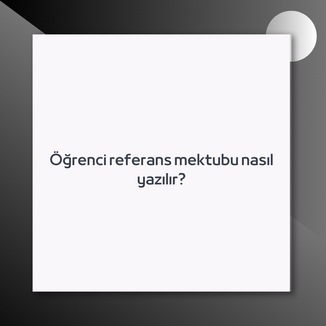 Öğrenci referans mektubu nasıl yazılır? | Kelime Bulucu-Kelimelik ...
