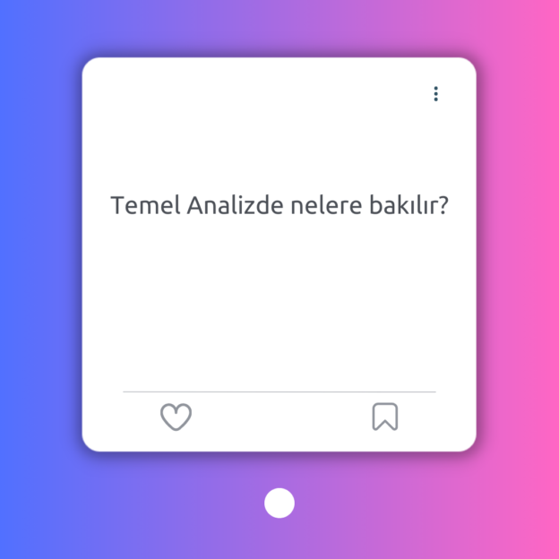 Temel Analizde nelere bakılır? - Ne Demek - Zıt Anlamı - Eş Anlamı