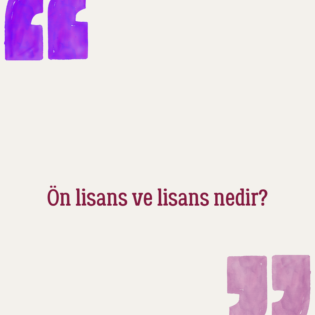 Ön lisans ve lisans nedir? | Kelime Bulucu-Kelimelik Bulucusu-Nedir ...